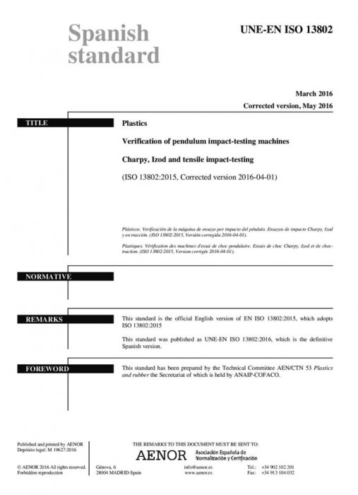 UNE-EN ISO 13802:2016 塑料 摆锤冲击试验机验证 夏比冲击试验、悬臂梁冲击试验和拉伸冲击试验 标准