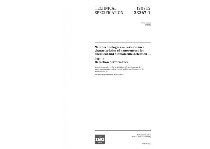 ISO/TS 23367-1:2022 纳米技术.化学和生物分子检测用纳米传感器的性能特性.第1部分:检测性能 标准