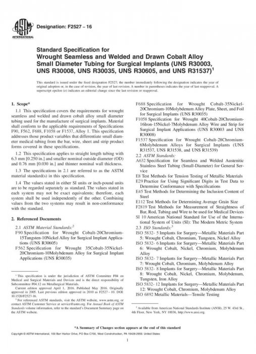 ASTM F2527-16 外科植入物用锻制无缝,焊接拉拔钴合金小直径管的标准规格 (UNS R30003, UNS R30008, UNS ...