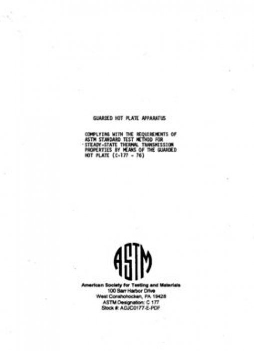 ASTM C177-76a 稳态热传递性质通过保护式热板测试的标准试验方法 标准