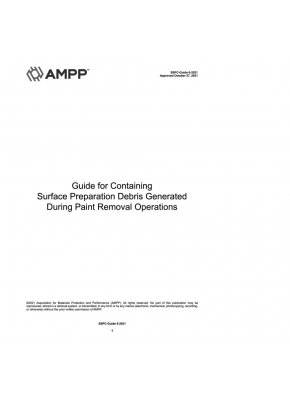 SSPC Guide 6-2021 含腐蚀防护材料性能协会（AMPP）SSPC-Guide 6-2021 标准全文