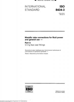 ISO 8434-3:1995 用于流体传动和一般用途的金属管接头 第3部分:O形圈端面密封管接头 发布历史