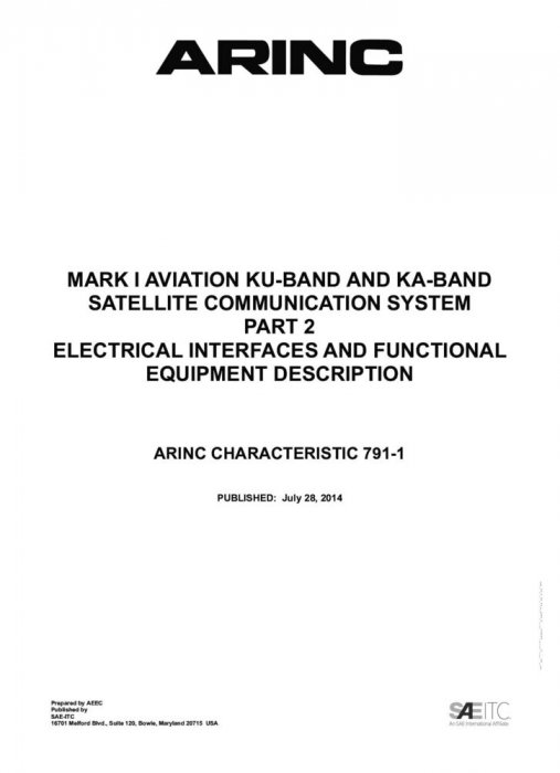 ARINC 791 P2-2014 ARINC 特性791 第2部分：Ku/KA-Band卫星通信系统的电气接口及功能设备描述 标准