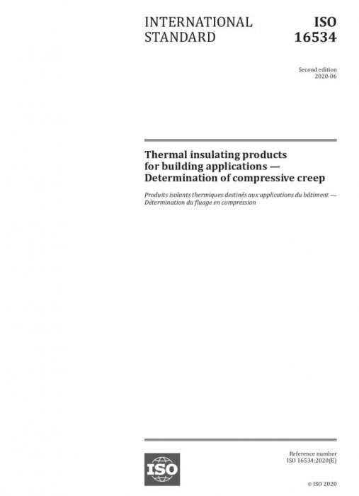 ISO 16534:2020 用于建筑应用的隔热产品 - 压缩蠕变的测定 标准