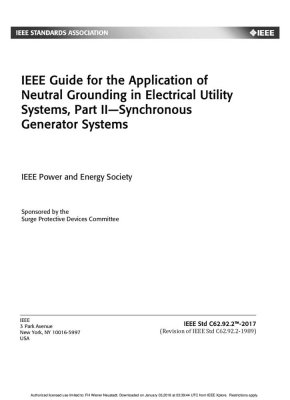 IEEE Std C62.92.2-2017 IEEE 电力公用系统中性接地应用指南，第二部分 同步发电机系统 标准全文