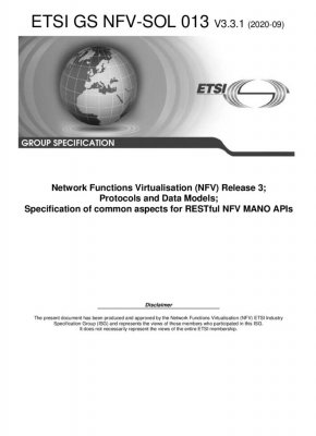 ETSI GS NFV-SOL 013 V3.3.1 (2020-09)-2020 网络功能虚拟化 (NFV) 第 3 版 协议和数据模型 ...