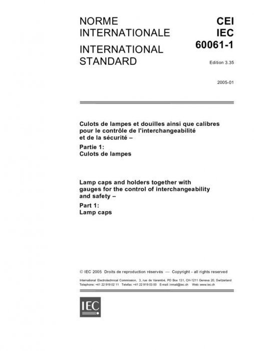 IEC 60061-1:2005 灯头和灯座连同用于控制互换性和安全性的量规 第1部分：灯头 标准