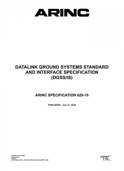 ARINC 620-10-2020 数据链地面系统标准和接口规范 (DGSS/IS) 标准