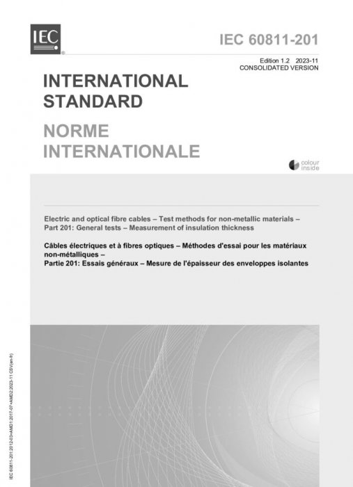 IEC 60811-201:2023 电缆和光缆 非金属材料试验方法 第201部分：通用试验 绝缘厚度测量 标准