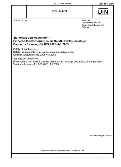 DIN EN 869:2009-12 机械安全 压力金属压铸装置的安全要求 标准