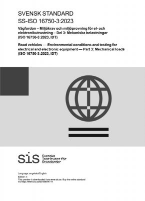 SS-ISO 16750-3:2023 道路车辆 环境条件和电气及电子设备的试验 第3部分：机械载荷（ISO 16750-3:2023 等同 ...
