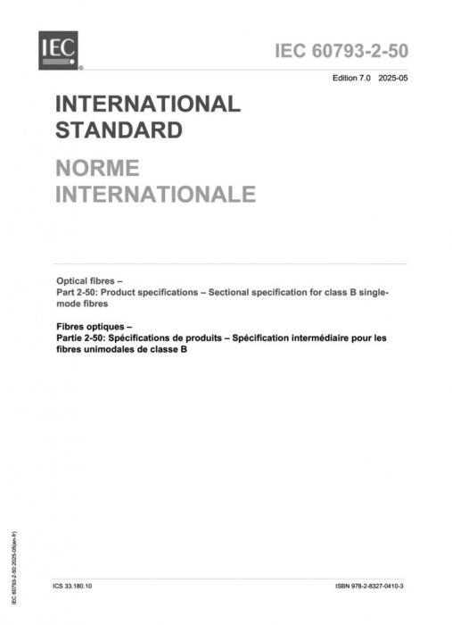 IEC 60793-2-50:2025 光纤 产品规范.B类单模光纤分规范 标准