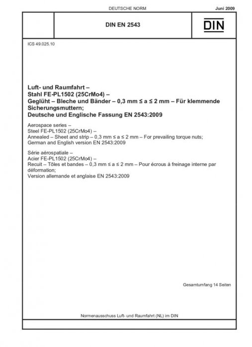 DIN EN 2543:2009-06 航空航天系列-FE-PL1502(25CrMo4)钢-退火-薄板和带材-0.3mm至2mm-用于自锁螺母 标准