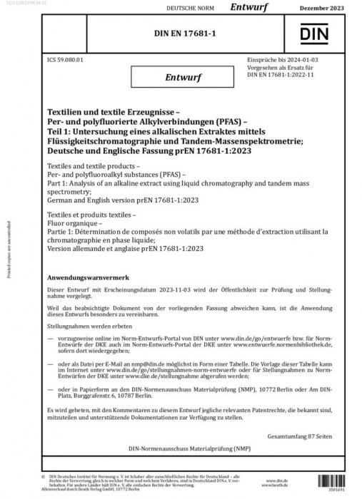 DIN EN 17681-1:2023 纺织品和纺织产品 全氟烷基物质和多氟烷基物质 (PFAS) 第1部分：使用液相色谱和串联质谱法分析碱性 ...