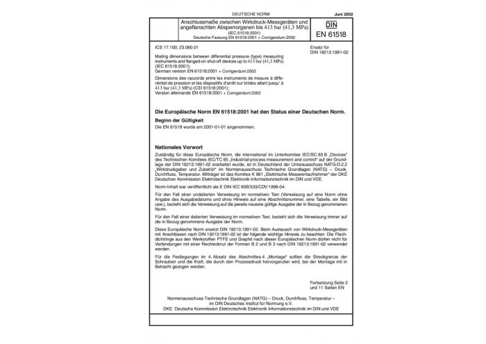 DIN EN 61518:2002-06 差压（类型）测量仪表与法兰式截止装置之间的配合尺寸 最高可达 413bar(41.3 MPa) 标准