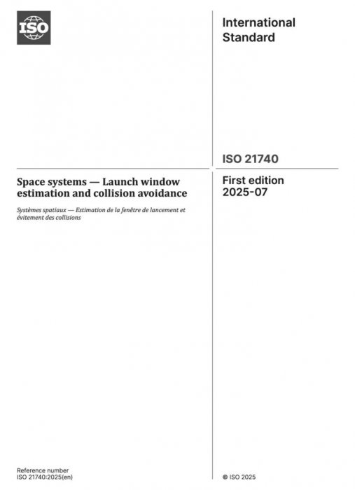 ISO 21740:2025 空间系统 发射窗口估计和碰撞避免 标准
