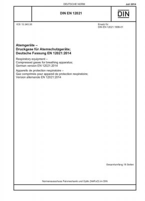 DIN EN 12021:2014-07 呼吸设备 呼吸器用压缩气体 标准全文