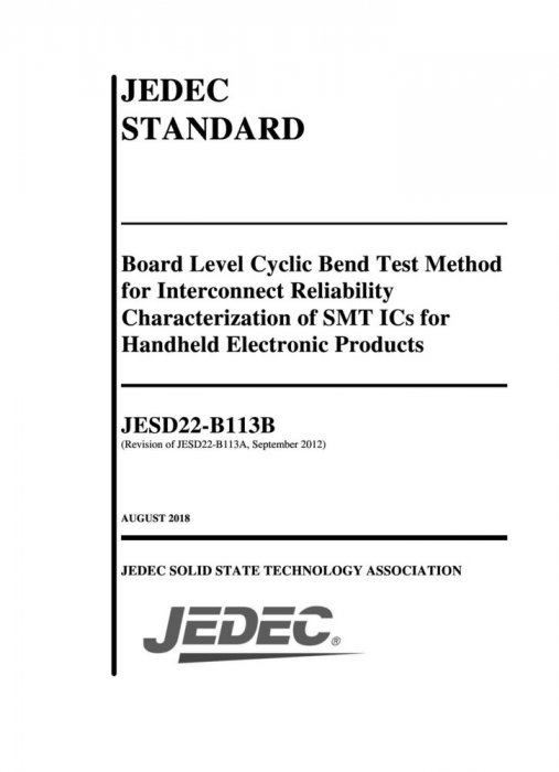 JEDEC JESD22-B113B-2018 手持电子产品中 SMT 集成电路互连可靠性的电路板级循环弯折测试方法 标准