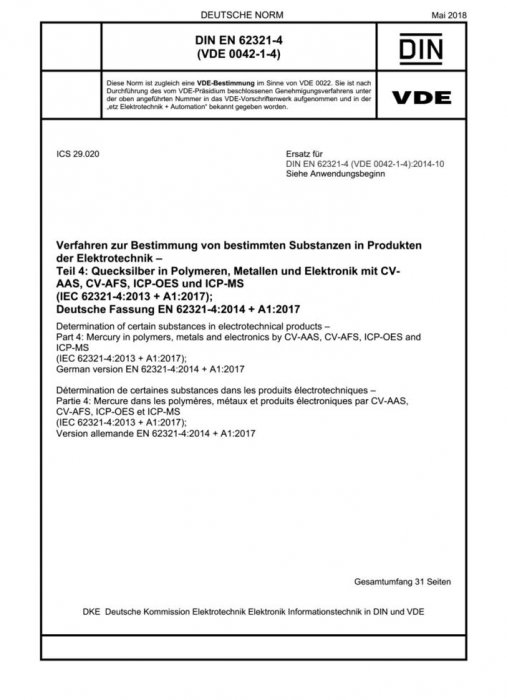 DIN EN 62321-4:2018 电工技术产品中某些物质的测定. 第4部分: 通过冷蒸汽原子吸收光谱法, 冷蒸汽原子荧光光谱法, 电感 ...