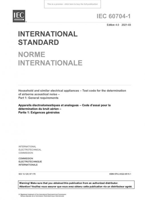 IEC 60704-1:2021 家用和类似用途电器.空气传播噪声测定的试验规范.第1部分:一般要求 标准