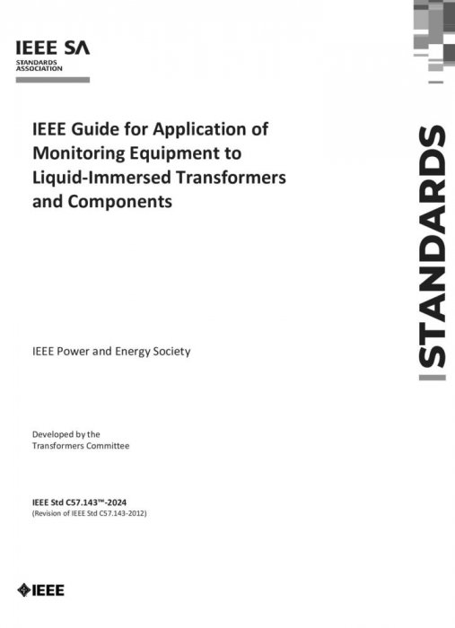 IEEE Std C57.143-2024 IEEE 监测设备在液体浸渍变压器及组件上的应用指南 标准