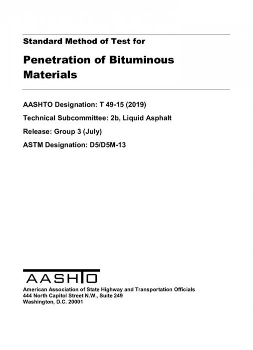 AASHTO T 49-2015(R2019) 沥青材料渗透性试验的标准方法 标准
