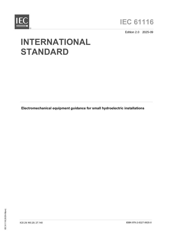 IEC 61116:2025 小型水电站机电设备导则 标准全文