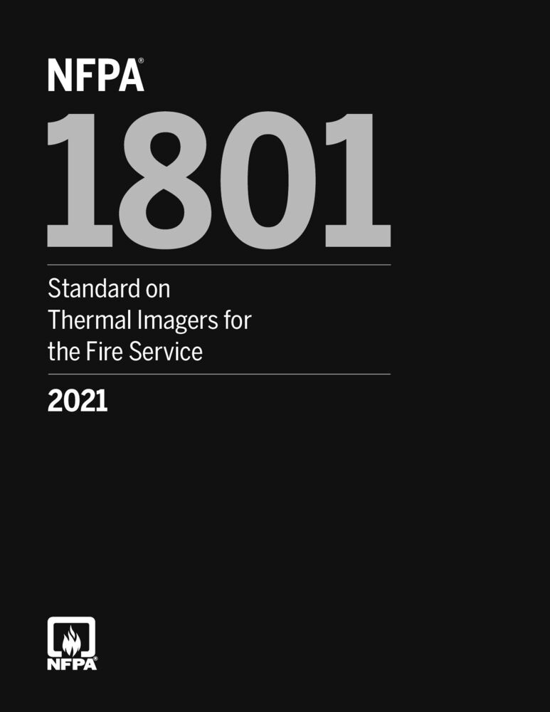 NFPA 1801-2021 消防热像仪标准（生效日期：4/4/2020） 标准全文