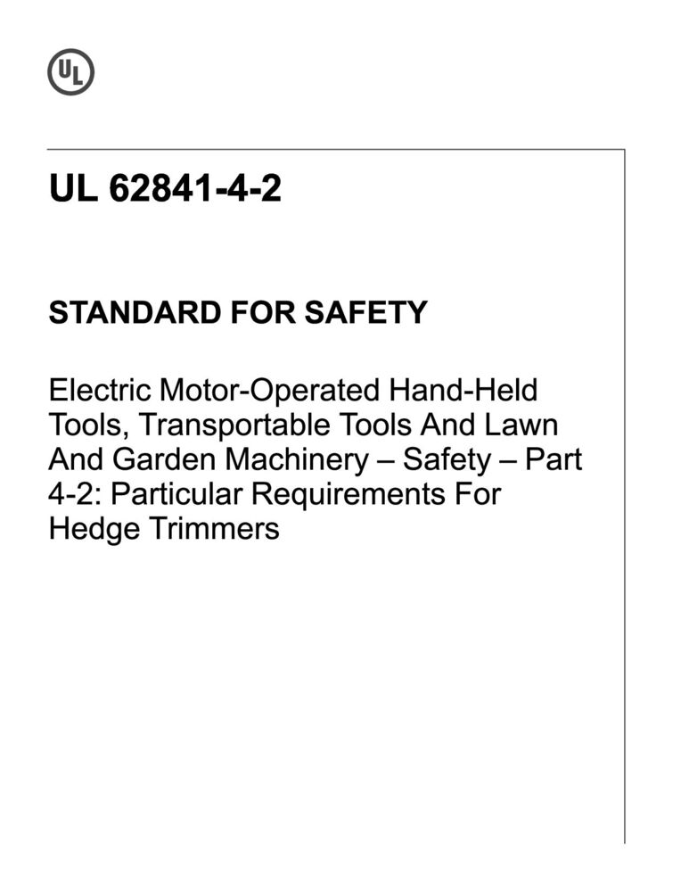 UL 62841-4-2-2024 手持电动工具、可移动工具及园艺机械-安全 - 第4-2部分：修枝剪特别要求 标准全文
