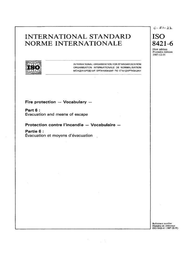 ISO 8421-6:1987 消防 词汇 第6部分:撤离和疏散方式 两种语言版 发布历史