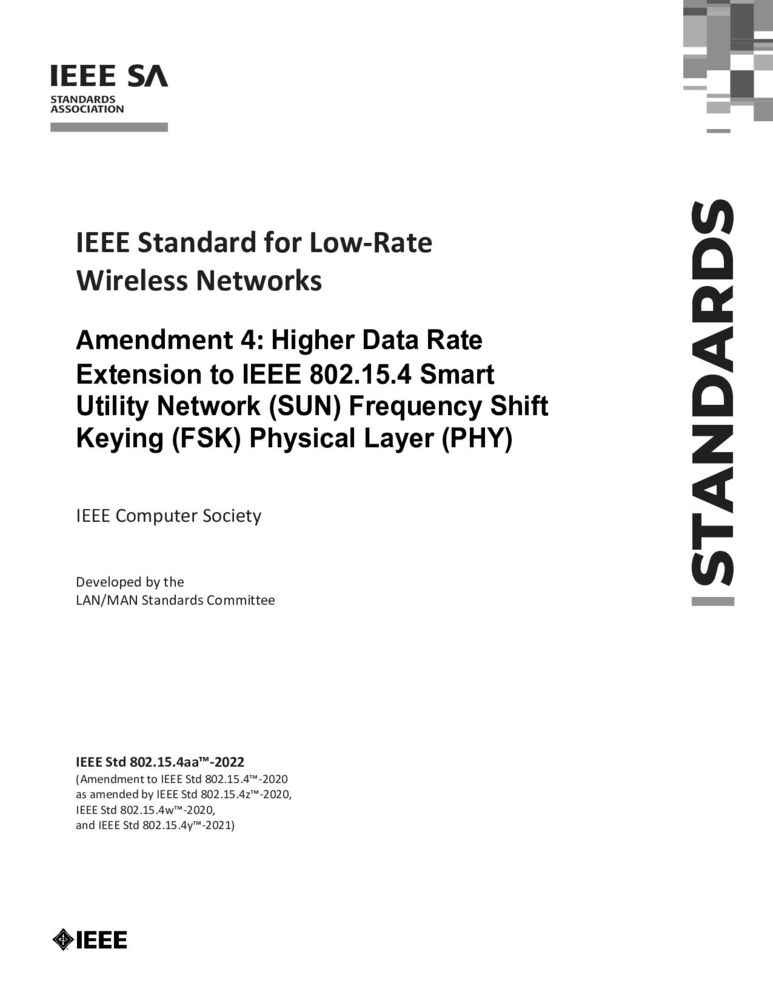 IEEE Std 802.15.4aa-2022 IEEE 低速率无线网络标准修正案 4：更高数据速率扩展至 IEEE 802.15.4 智能 ...