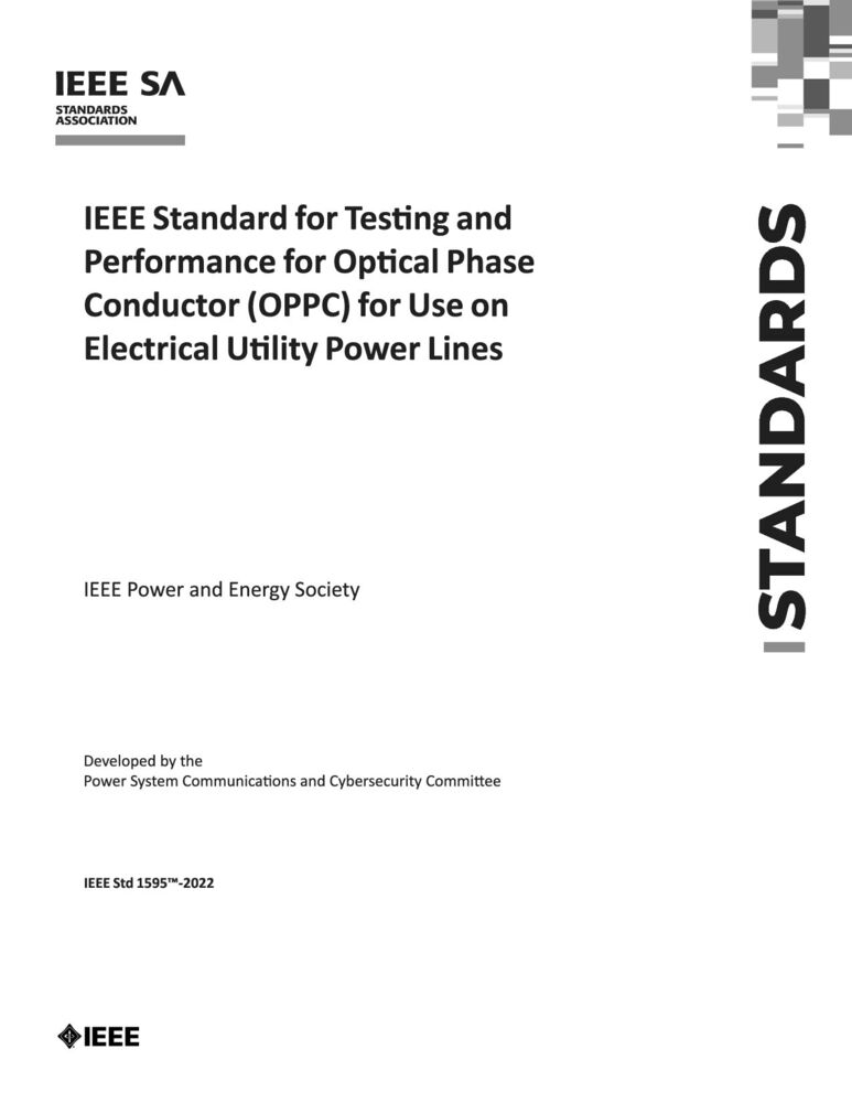 IEEE 1595-2022 用于电力公用事业电力线的光相导体（OPPC）测试和性能的 IEEE 标准 标准全文