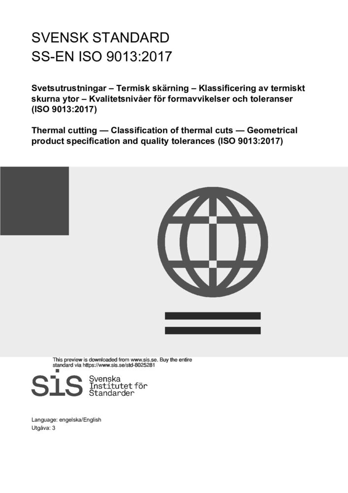 SS-EN ISO 9013:2017 热切割 热切割分类 几何产品规格和质量公差（ISO 9013:2017） 标准全文