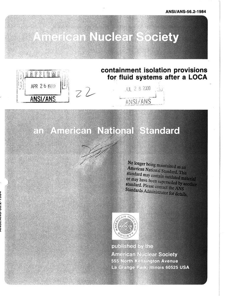 ANSI/ANS 56.2-1984(2000) 轻水反应堆主容器边界穿透流体系统隔离规定 标准全文