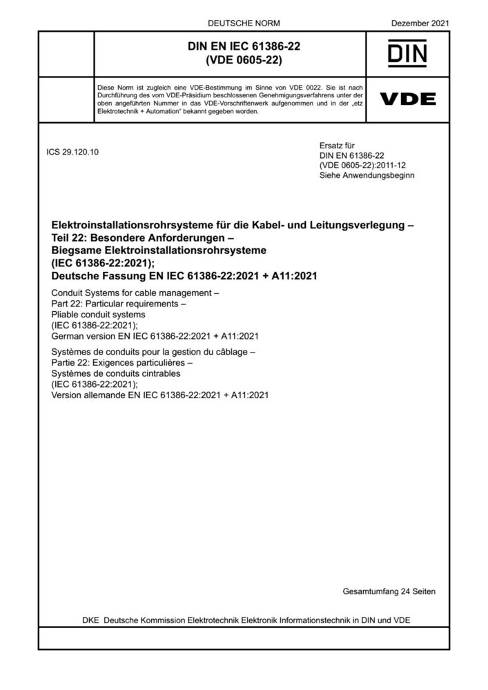 DIN EN IEC 61386-22:2021 用于电缆管理的导管系统 第22部分：特殊要求 柔性导管系统（IEC 61386-22: ...