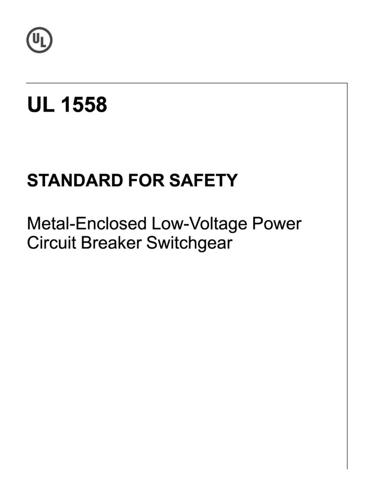 UL 1558-2025 金属封闭式低压电力断路器开关设备安全标准 标准全文