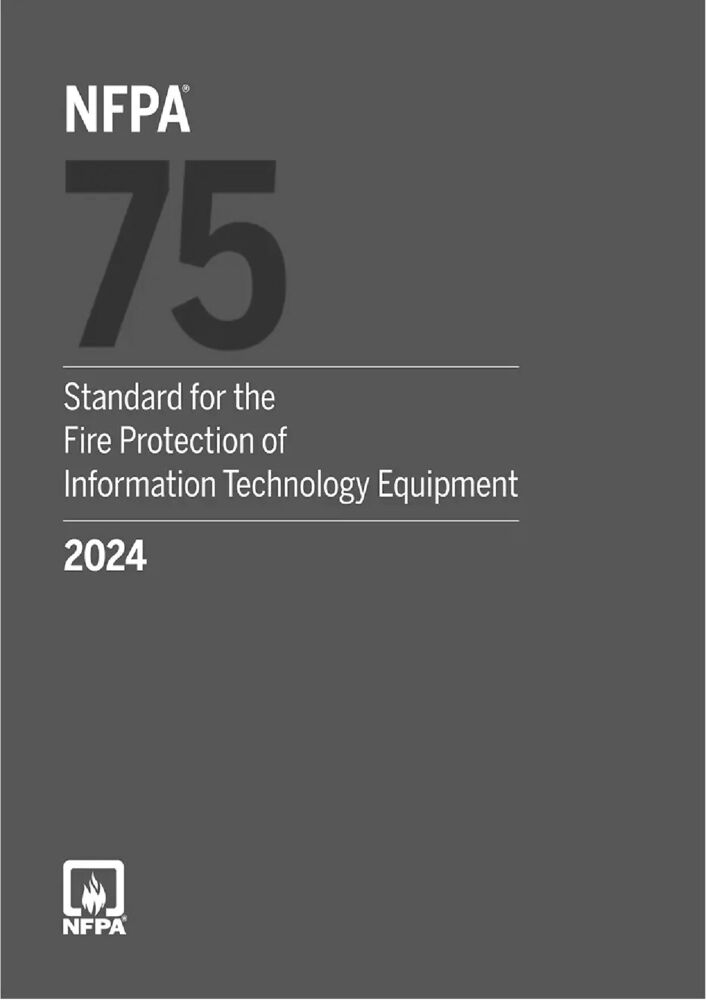 NFPA 75-2024 信息技术设备的防火保护标准 标准全文