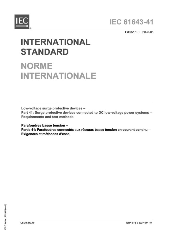 IEC 61643-41:2025 低压浪涌保护装置 第41部分：直流低压电力系统用浪涌保护装置 要求和试验方法 标准全文