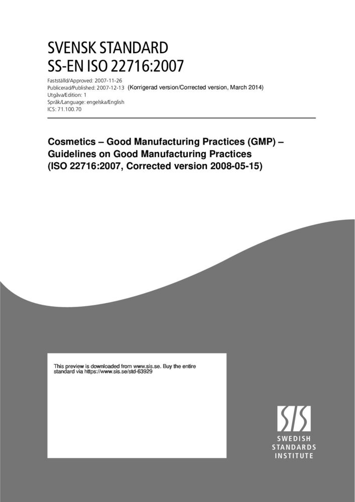 SS-EN ISO 22716:2007 化妆品 良好生产规范（GMP） 良好制造实践指南（ISO 22716:2007） 标准全文